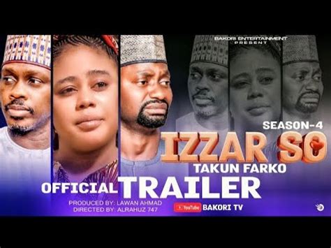 Izzar So Takun Farko Season 4 Official Trailer Youtube