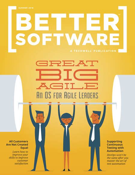 Better Software Summer 2018 Download Pdf Magazines Magazines