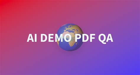 AI DEMO PDF QA A Hugging Face Space By Jingwora