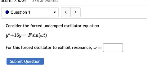 Solved Consider The Forced Undamped Oscillator Equation