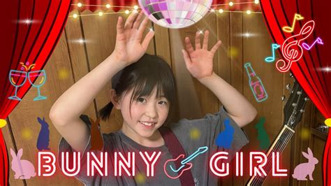 Bunny Girl Youtube