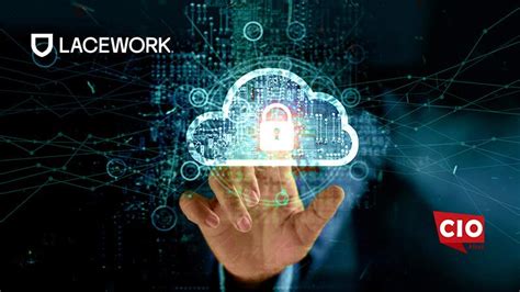 Cio First On Linkedin Lacework Extends Its Data Driven Approach To The Security Service Edge…