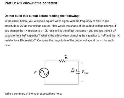 Solved Part D RC Circuit Time Constant Do Not Build This Chegg Com