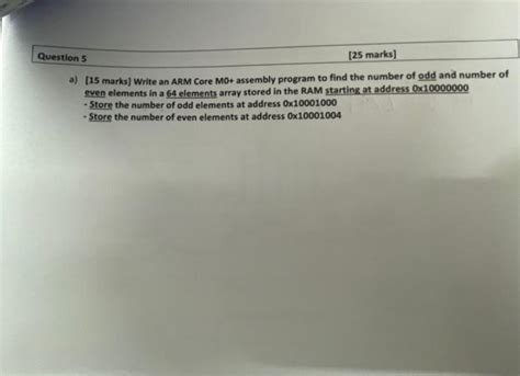 solved question 5 [25 marks] a [15 marks] write an arm core