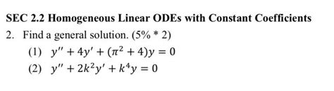 Solved Sec 2 2 Homogeneous Linear Odes With Constant
