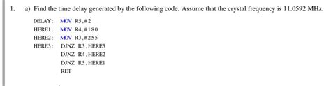 Solved Afind The Time Delay Generated By The Following