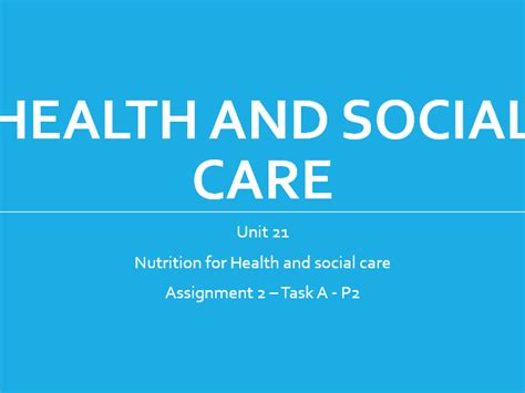 Health And Social Care Btec L3 Unit 21 Complete Unit Teaching