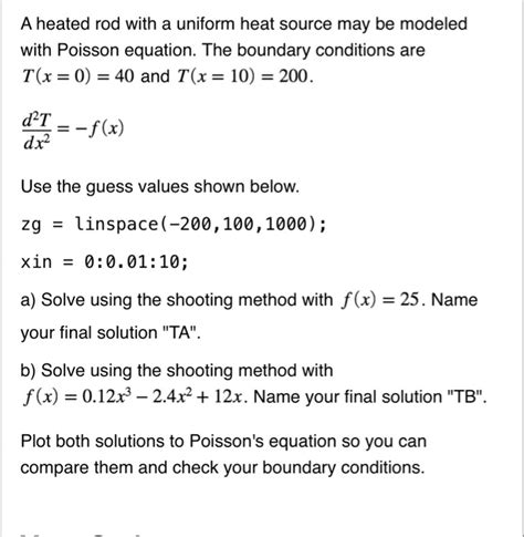 Solved Set Up And Solve A Boundary Value Problem Using The