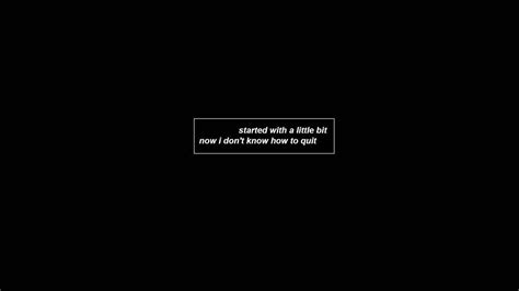 Black Quotes Laptop Wallpapers 4k Hd Backgrounds On Wallpaperbat