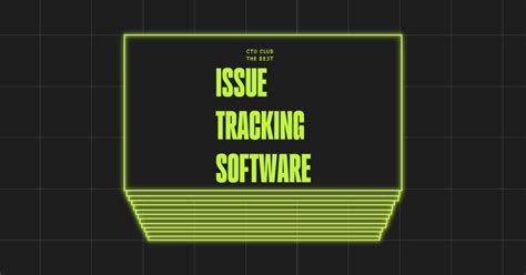Top 23 Issue Tracking Software Reviewed In 2025 The CTO Club