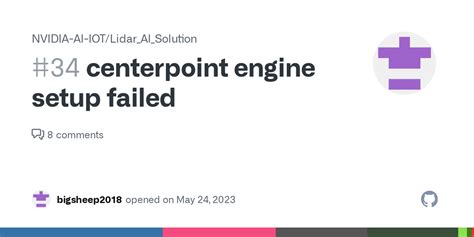 Centerpoint Engine Setup Failed · Issue 34 · Nvidia Ai Iotlidarai