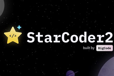 Hugging Faces Starcoder 2 Enhances Open Source Generative Ai Coding