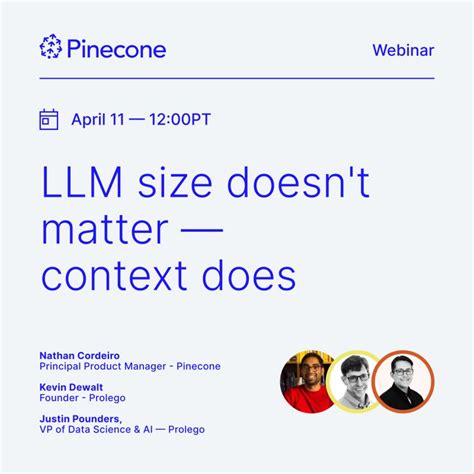 Pinecone On Linkedin Llm Size Doesnt Matter — Context Does Learn Why And What It Means For