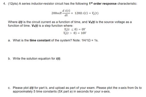 Solved 12pts ﻿a Series Inductor Resistor Circuit Has The