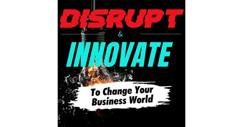 Disrupt And Innovate Iheart