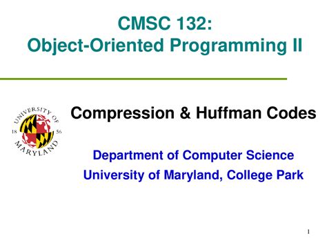 Compression And Huffman Codes Lecture Notes Cmsc 132 Docsity