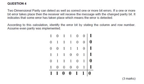Solved Question 4 Two Dimensional Parity Can Detect As Well