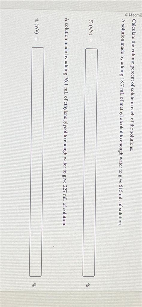 Solved Calculate The Volume Percent Of Solute In Each Of The Chegg Com