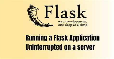 Two Options To Run Your Flask Application On A Server