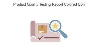 Product Quality Testing Report Colored Icon In Powerpoint Pptx Png And Editable Eps Format PPT