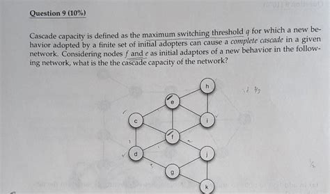 Solved Cascade Capacity Is Defined As The Maximum Switching