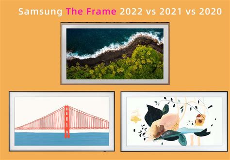 Samsung The Frame 2022 Vs 2021 Vs 2020 Tv Comparison Tvsbook