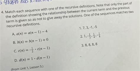 Solved 4 Match Each Sequence With One Of The Recursive Definitions