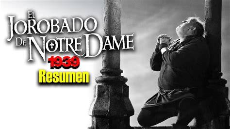 Quasimodo El Jorobado De Notre Dame De 1939 Youtube