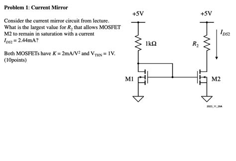 Solved Consider The Current Mirror Circuit From Lecture