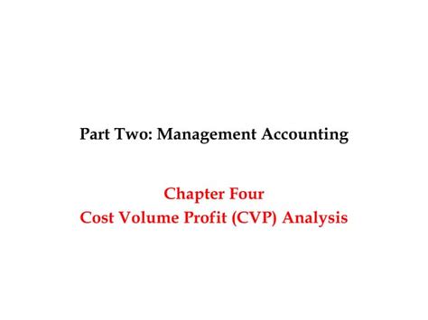 Unit Four Cvp Analysis Pptx