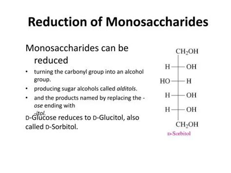 Reduction Of Monosaccharides