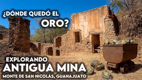 Monte De San Nicolás El Misterioso Pueblo Minero Abandonado En La