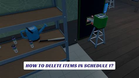 How To Delete Items In Schedule 1 Lawod
