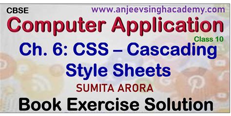 Class 10 Computer Application Chapter 6 Cascading Style Sheets Css Sumita Arora Book Solution