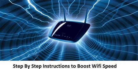 Step By Step Instructions To Boost Wifi Speed Sggreek Com