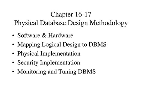 Ppt Chapter 16 17 Physical Database Design Methodology Powerpoint Presentation Id 1745243