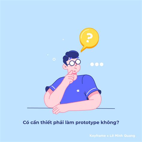 Prototype Là Gì Trong Thiết Kế Uiux Học Đồ Họa Blog
