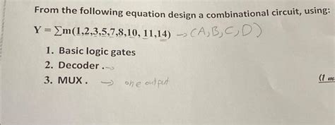 Solved From The Following Equation Design A Combinational
