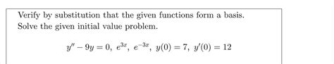 Solved Verify By Substitution That The Given Functions Form