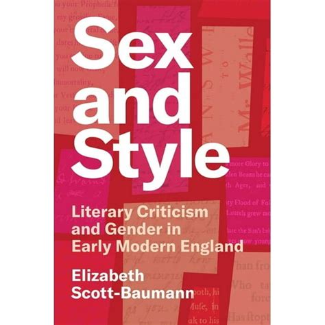 Sex And Style Literary Criticism And Gender In Early Modern England