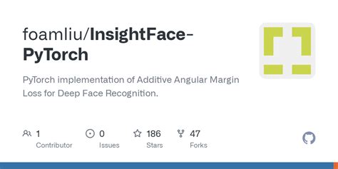 Github Foamliuinsightface Pytorch Pytorch Implementation Of Additive Angular Margin Loss For