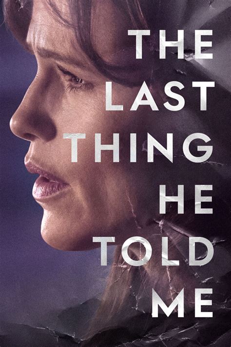 The Last Thing He Told Me Summary Latest News Trailer Season List Cast Where To Watch And More