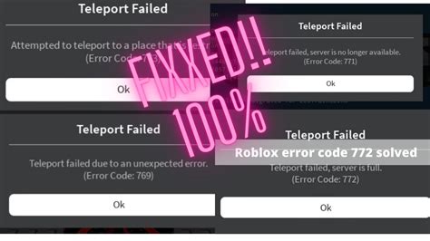How To Fix Roblox Teleport Failed Error 769770773 Roblox 2022