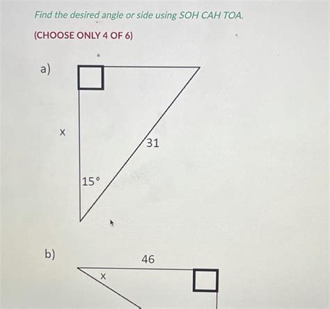 Solved Find The Desired Angle Or Side Using SOH CAH TOA Chegg Com