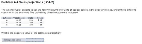 solved problem 4 4 sales projections [lo4 2] the alliance