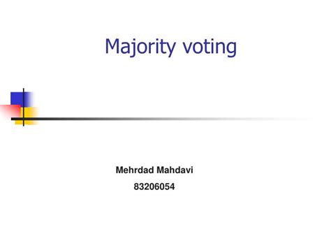 Ppt Majority Voting Powerpoint Presentation Free Download Id1702826