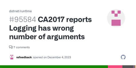 Ca2017 Reports Logging Has Wrong Number Of Arguments · Issue 95584 · Dotnetruntime · Github