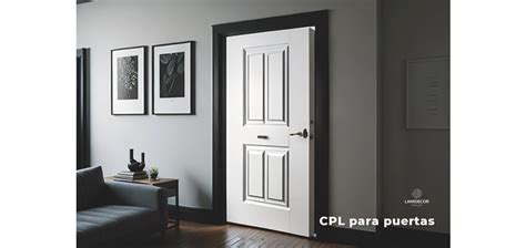 Cpl Para Puertas Innovación Estilo Y Durabilidad Con Lamidecor