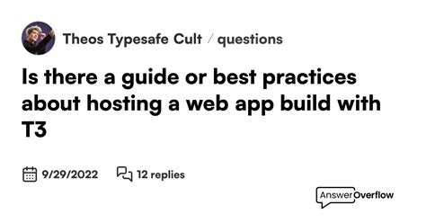 is there a guide or best practices about hosting a web app build with