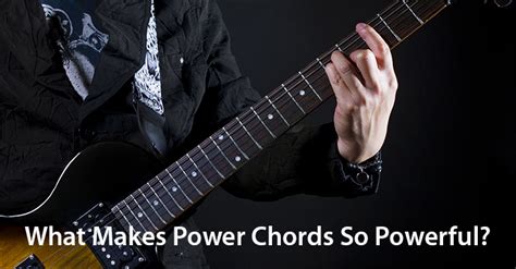 What Is A Power Chord Why Is It So Powerful Disc Makers